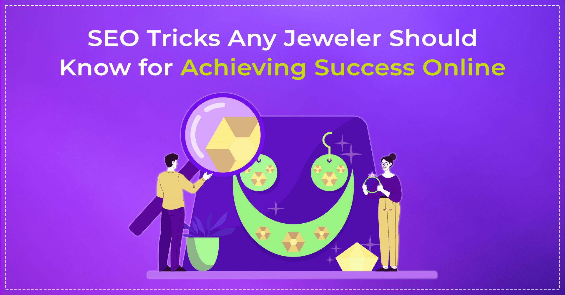 The Most Important SEO Tricks Any Jeweler Should Know
