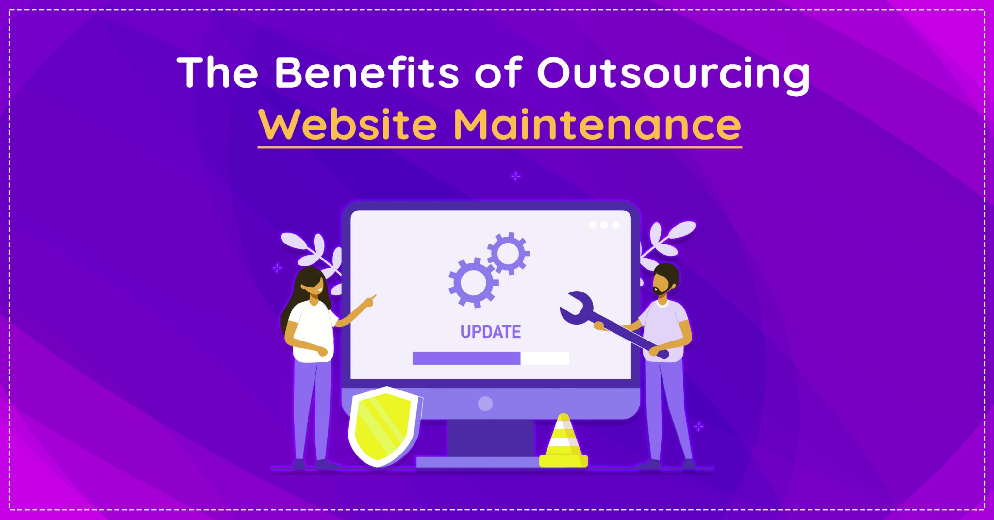 The Benefits of Outsourcing Website Maintenance