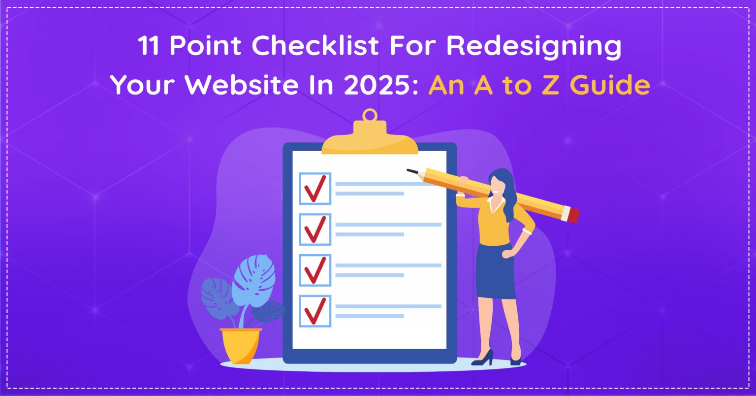 Website Redesign Checklist for 2025: A Complete A-Z Guide